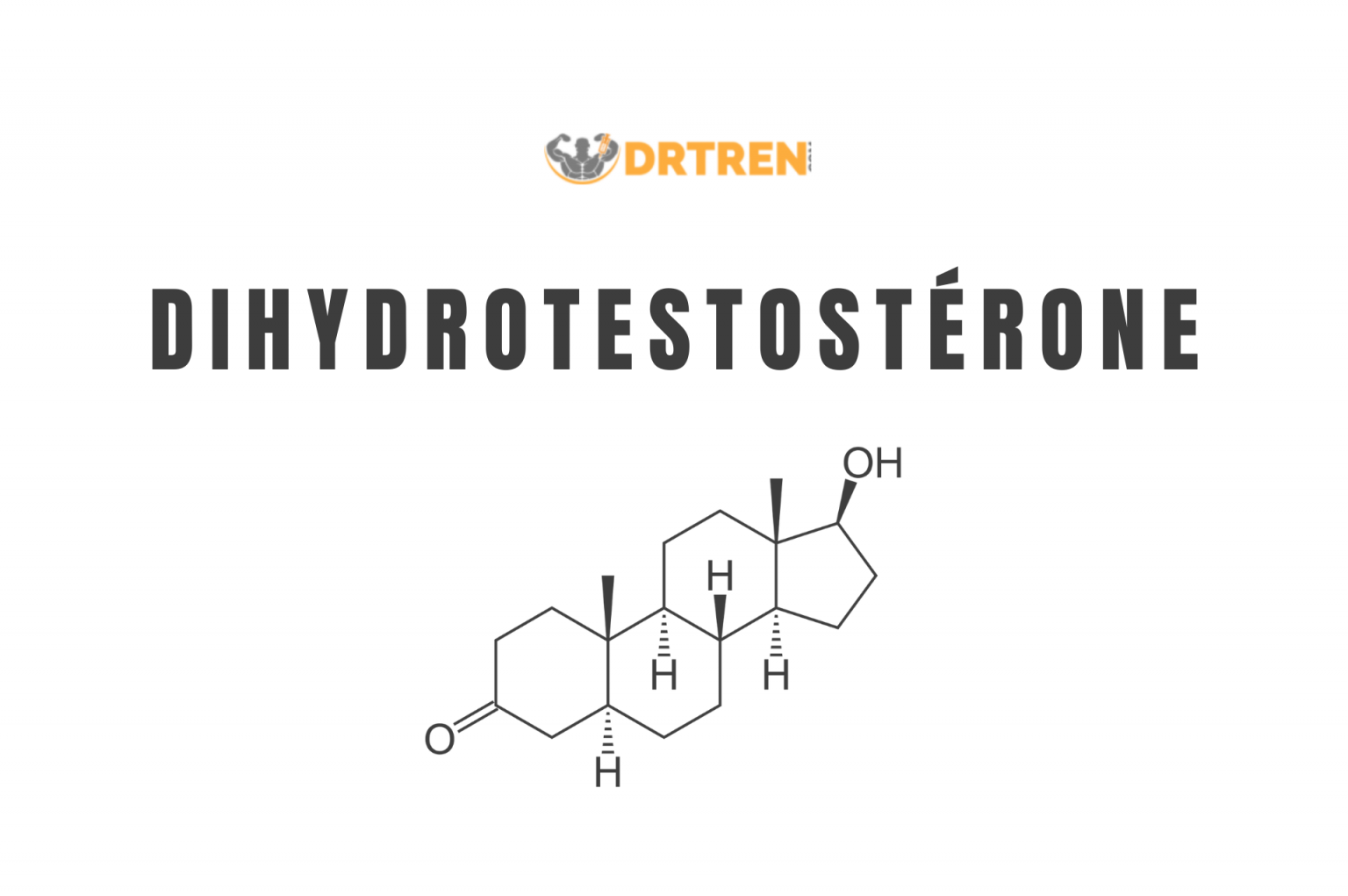 Dihydrotestostérone : Ce Qu'ils Ne Veulent Pas Vous Dire